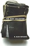 The Rent Collector: Camron Wright: 9781609077051: Amazon.com: Books