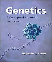 Genetics: A Conceptual Approach, 5th Edition: Pierce, Benjamin A ...