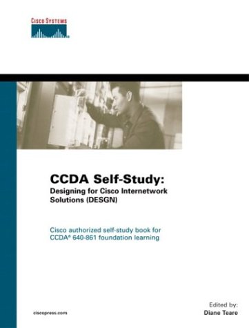Ccda Self-study: Designing for Cisco Internetwork Solutions Desgn ...