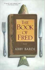 Amazon.com: The Book of Fred (Turtleback School & Library Binding ...