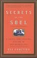 Secrets of the Soul: A Social and Cultural History of Psychoanalysis ...