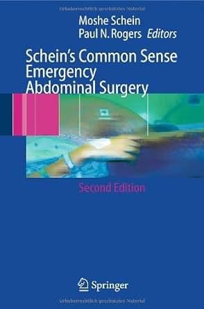 Amazon.com: Schein's Common Sense Emergency Abdominal Surgery eBook ...
