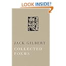 Collected Poems: Jack Gilbert: 9780375711763: Amazon.com: Books
