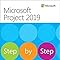 Amazon.com: Microsoft Project 2019 Step by Step: 9781509307425: Lewis ...