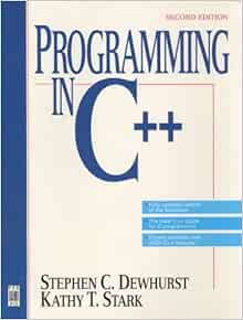 Amazon.com: Programming in C++ (2nd Edition): 9780131827189: Dewhurst ...