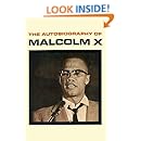 The Autobiography of Malcolm X: Malcolm X, Alex Haley, M. S. Handler ...