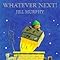 Whatever Next!: Amazon.co.uk: Murphy, Jill, Murphy, Jill: 9780333636213 ...