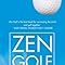 Zen Golf: Amazon.co.uk: Parent, Dr. Joseph: 9780007205301: Books