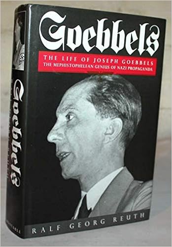 Most objective book on Dr. Joseph Goebbels? - Stormfront