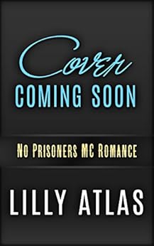 Lucky (No Prisoners MC Book 4) - Kindle edition by Lilly Atlas. Romance Kindle eBooks @ Amazon.com.