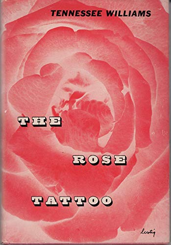 Amazon - The Rose Tattoo: Williams, Tennessee: 9781299008076: Books