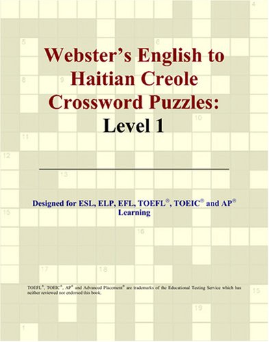 Webster's English to Haitian Creole Crossword Puzzles: Level 1: Parker ...