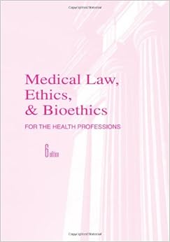 Medical Law, Ethics and Bioethics for Health Professions: 9780803617308 ...