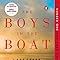 The Boys in the Boat: Nine Americans and Their Epic Quest for Gold at ...