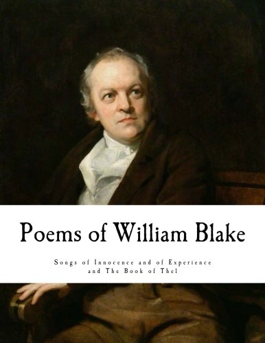 Poems of William Blake: William Blake (Songs of Innocence and of ...