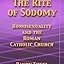 The Rite of Sodomy Homosexuality and the Roman Catholic Church: Randy ...