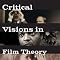 Critical Visions in Film Theory: Corrigan, Timothy, White, Patricia ...