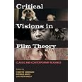 Critical Visions in Film Theory: Corrigan, Timothy, White, Patricia ...