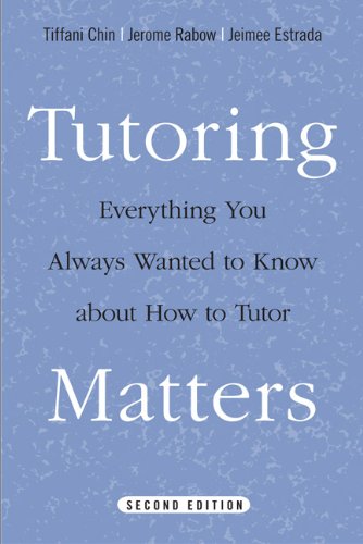Tutoring Matters: Everything You Always Wanted to Know about How to ...