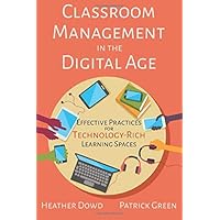 Classroom Management in the Digital Age: Effective Practices for ...