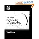 Systems Engineering with SysML/UML: Modeling, Analysis, Design (The MK/OMG Press): Tim Weilkiens ...