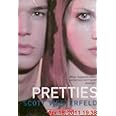 Pretties: Westerfeld, Scott: 9780439891615: Amazon.com: Books