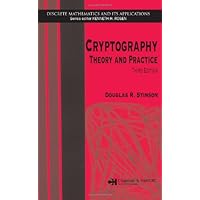 Cryptography: Theory and Practice, Third Edition (Discrete Mathematics ...