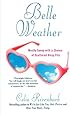 Amazon.com: Belle Weather: Mostly Sunny with a Chance of Scattered ...