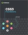 CSS3 Foundations (Treehouse Book Series): Amazon.co.uk: Ian Lunn: 9781118356548: Books