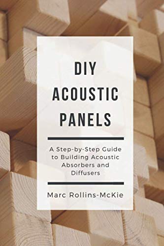 DIY Acoustic Panels: A Step-by-Step Guide to Building Acoustic ...