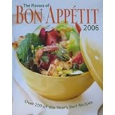 The Flavors of Bon Appetit: Volume 2: Bon Appetit Editors ...