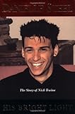 His Bright Light: The Story of Nick Traina: Danielle Steel ...