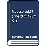 Moecco vol.53 (マイウェイムック) U-15 JR.IDOL MOOK WITH DVD [ PHOTO BOOK JAPANESE EDITION - MOE MOE ...