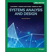 Systems Analysis and Design: An Object-Oriented Approach with UML: Dennis, Alan, Wixom, Barbara ...