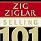 Selling 101: What Every Successful Sales Professional Needs to Know: Ziglar, Zig: 9780785264811 ...