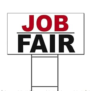 Amazon.com : Job Fair Plastic Yard Sign /FREE Stakes 18 x 24 Inches Two ...
