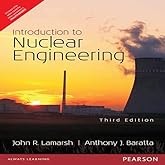 Introduction to Nuclear Engineering: Lamarsh, John R., Baratta, Anthony: 9780201824988: Amazon ...