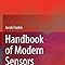 Handbook of Modern Sensors: Physics, Designs, and Applications: Fraden ...