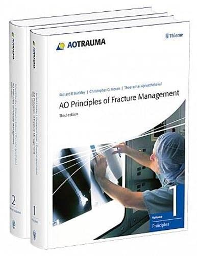 AO Principles of Fracture Management: Vol. 1: Principles, Vol. 2 ...