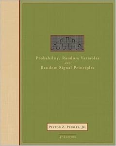Probability, Random Variables, and... book by Peyton Z. Peebles Jr.