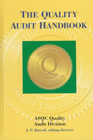 The Quality Audit Handbook: Smith, Janice L., Smith, Janice L., Russell ...