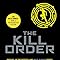 The Kill Order: a prequel to the multi-million bestselling Maze Runner ...