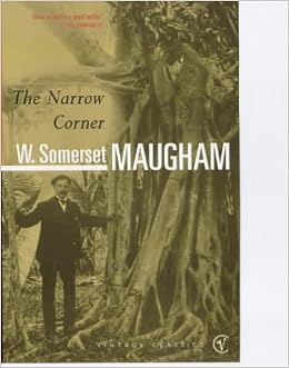 The Narrow Corner (Vintage Classics): Amazon.co.uk: W. Somerset Maugham ...