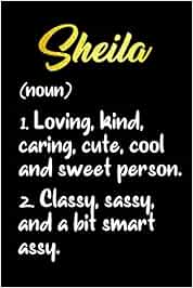 Sheila Definition Personalized Name: Sheila Notebook / Sheila Journal ...