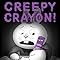 Creepy Crayon! (Creepy Tales!): Reynolds, Aaron, Brown, Peter ...