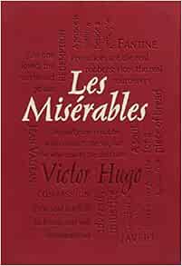 Amazon.com: Les Miserables (Word Cloud Classics): 9781607108160: Hugo ...