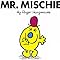 Mr. Mischief (Mr. Men and Little Miss): Roger Hargreaves: 9780843176537 ...
