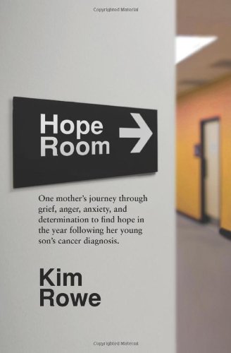 Hope Room: Rowe, Kim, Harless, James: 9781461003656: Amazon.com: Books