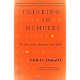 Thinking In Numbers: On Life, Love, Meaning, and Math: Tammet, Daniel ...