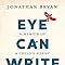 Eye Can Write: A memoir of a child’s silent soul emerging: Amazon.co.uk ...